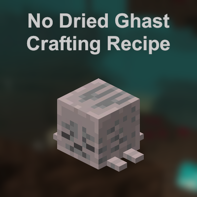 Dried Ghast Recipe Remover数据包详情页